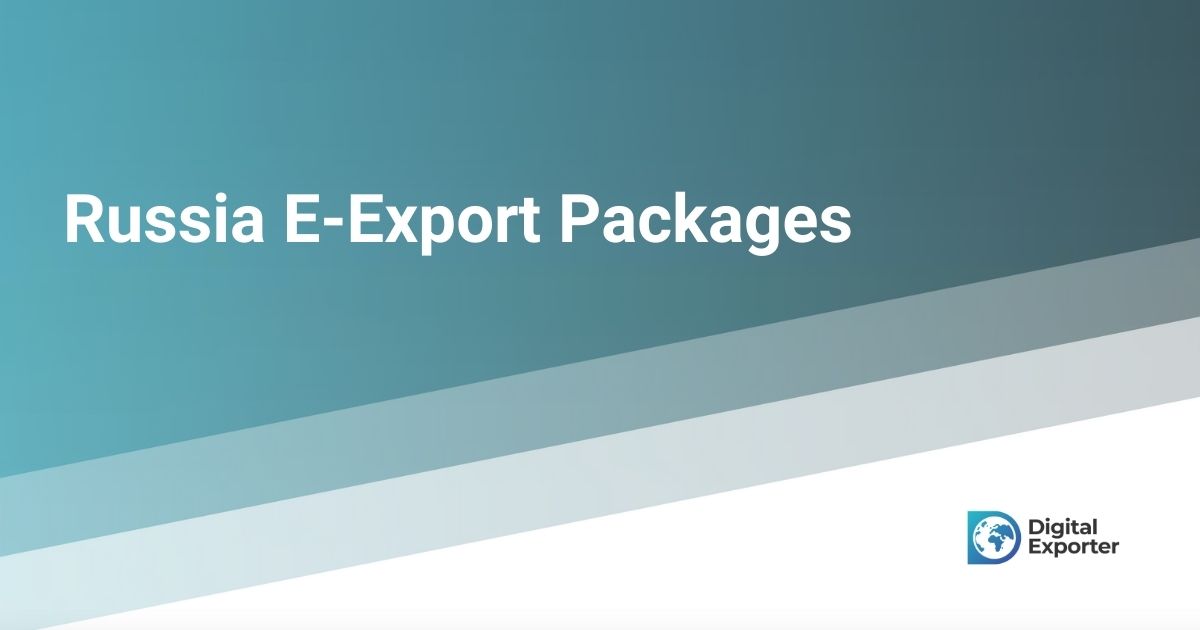 Russia E-Export Packages - Digital Exporter